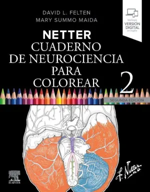 NETTER:CUADERNO NEUROCIENCIA PARA COLOREAR. FELTEN. Libro en papel ...