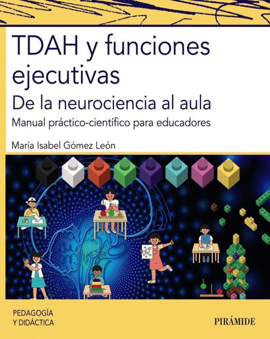 TDAH Y FUNCIONES EJECUTIVAS - LIBRERÍA IMAGINA TDAH Y FUNCIONES EJECUTIVAS - LIBRERÍA IMAGINA